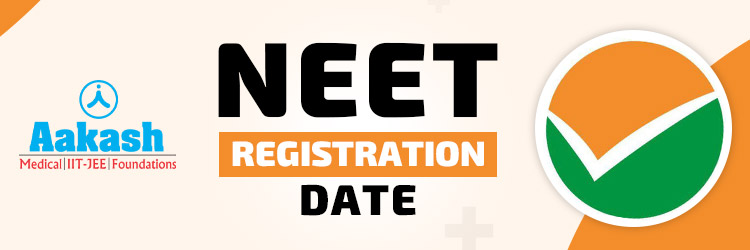 NEET 2025 Registration Date, Process, Fee And Documents Required | AESL